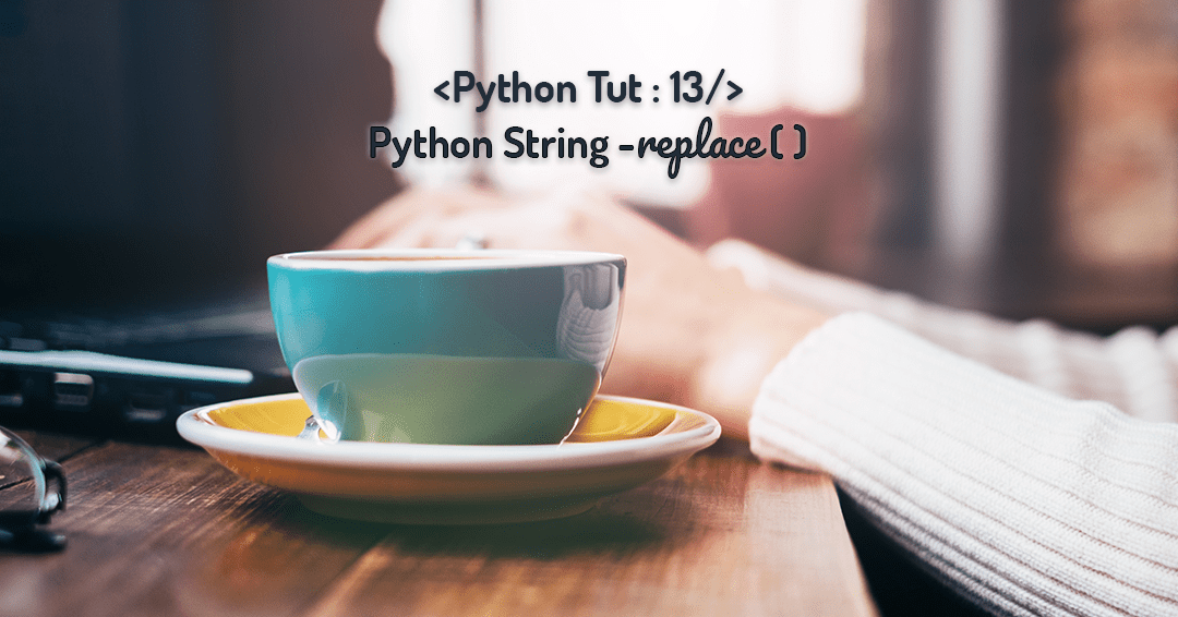 Python String Replace Method RebellionRider