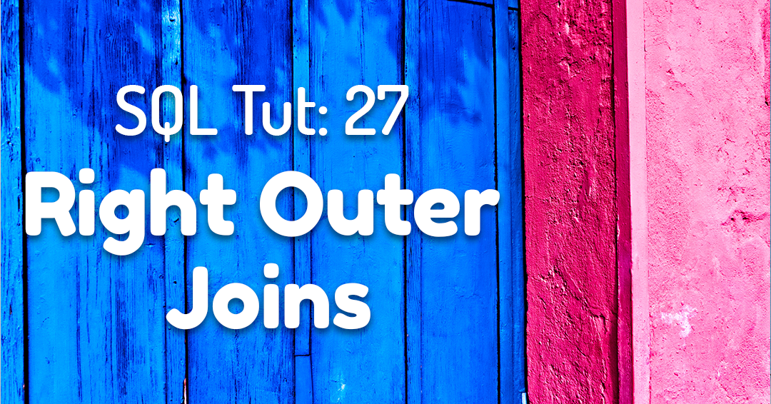 What Is Right Outer Join In SQL | RebellionRider