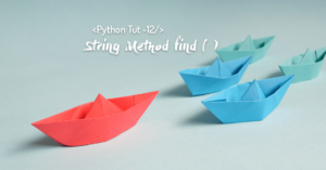 String Method Find ( ) of Python Programming! - RebellionRider