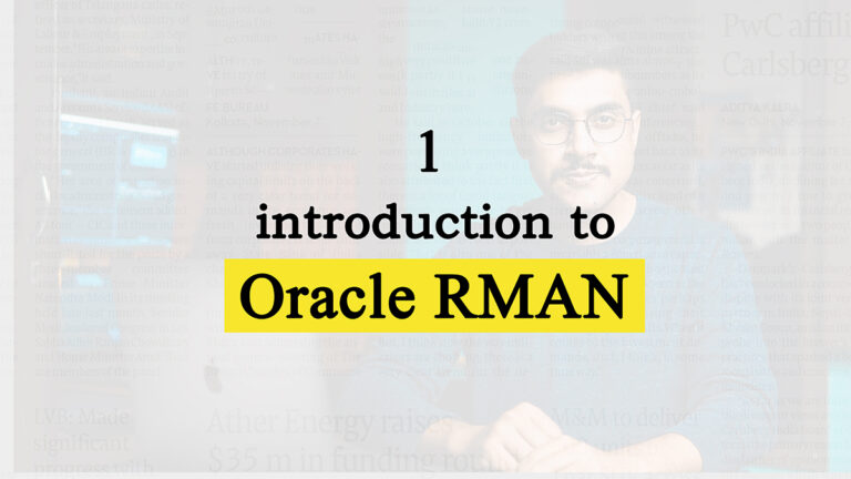 Introduction To Oracle RMAN - RebellionRider